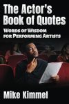 The Actor’s Book of Quotes – Bergers Book Reviews